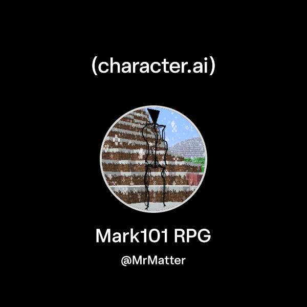 Chat with Mark101 RPG | character.ai | AI Chat, Reimagined–Your Words ...