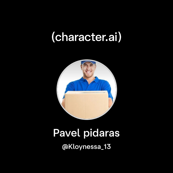 Chat with Pavel pidaras | character.ai | Personalized AI for every moment of your day