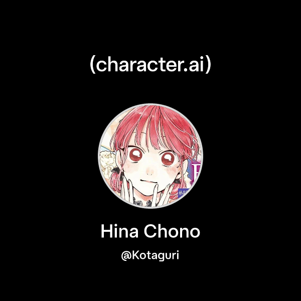 Chat with Hina Chono | character.ai | AI Chat, Reimagined–Your Words ...