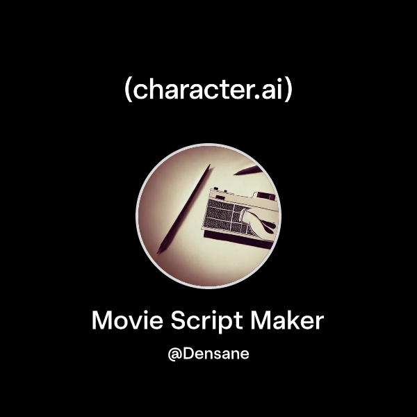 Chat with Movie Script Maker | character.ai | AI Chat, Reimagined–Your Words. Your World.