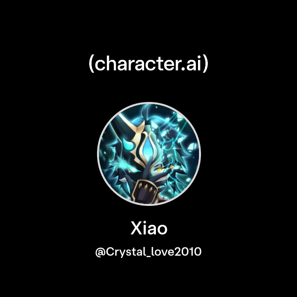 Chat with Xiao | character.ai | Personalized AI for every moment of ...