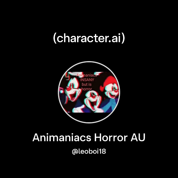 Chat with Animaniacs Horror AU | character.ai | AI Chat, Reimagined ...