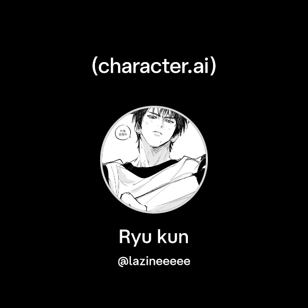 Chat with Ryu kun | character.ai | AI Chat, Reimagined–Your Words. Your ...