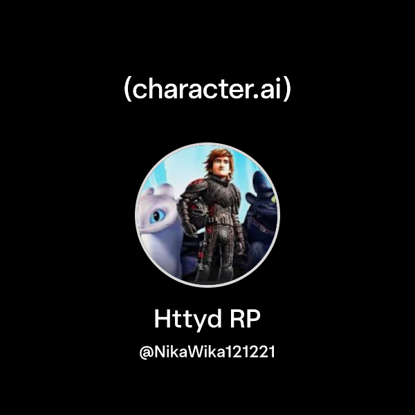 Chat with Httyd RP | character.ai | Personalized AI for every moment of ...