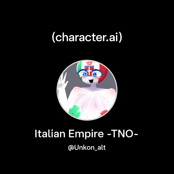 Chat with Italian Empire -TNO- | character.ai | AI Chat, Reimagined ...
