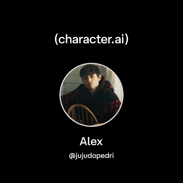 Chat with Alex | character.ai | AI Chat, Reimagined–Your Words. Your World.