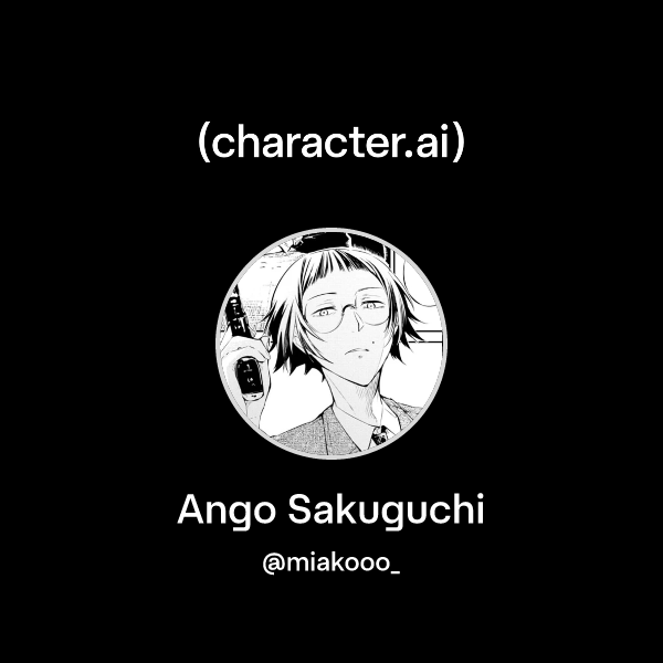 Chat with Ango Sakuguchi | character.ai | Personalized AI for every ...