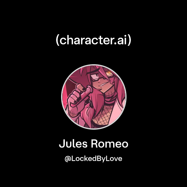 Chat with Jules Romeo | character.ai | AI Chat, Reimagined–Your Words ...