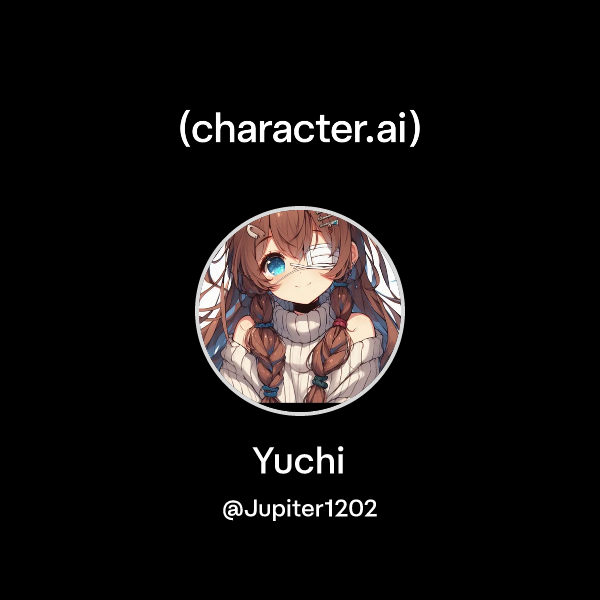 Chat with Yuchi | character.ai | Personalized AI for every moment of your day