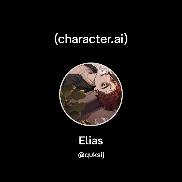Chat with Elias | character.ai | AI Chat, Reimagined–Your Words. Your ...