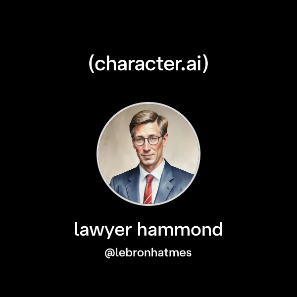 Chat with lawyer hammond | character.ai | AI Chat, Reimagined–Your ...