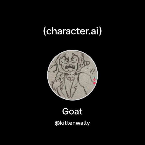 Chat with Goat | character.ai | AI Chat, Reimagined–Your Words. Your World.