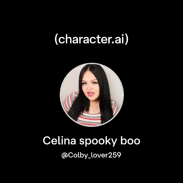 Chat with Celina spooky boo | character.ai | Personalized AI for every ...