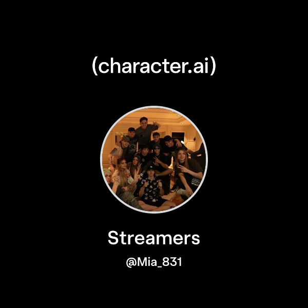 Chat with Streamers | character.ai | AI Chat, Reimagined–Your Words ...