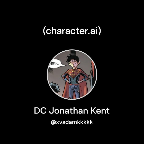 Chat with DC Jonathan Kent | character.ai | AI Chat, Reimagined–Your ...