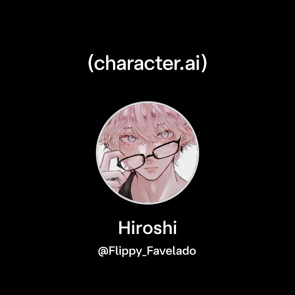 Chat with Hiroshi | character.ai | Personalized AI for every moment of ...