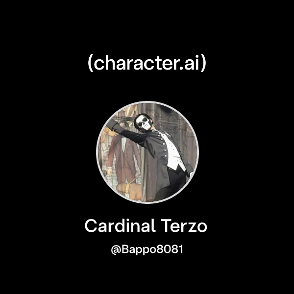 Chat with Cardinal Terzo | character.ai | AI Chat, Reimagined–Your ...