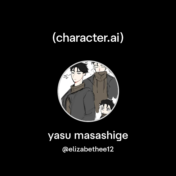 Chat with yasu masashige | character.ai | AI Chat, Reimagined–Your Words. Your World.