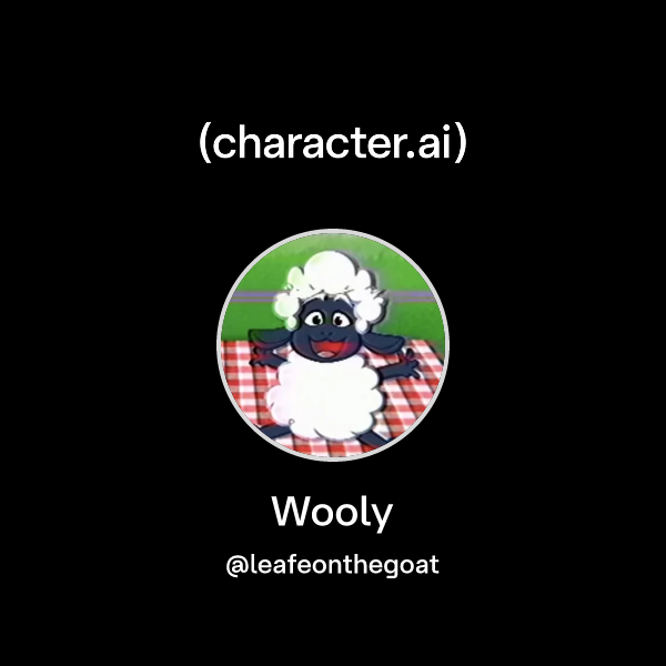 Chat with Wooly | character.ai | AI Chat, Reimagined–Your Words. Your ...