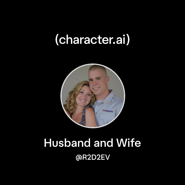 Chat with Husband and Wife | character.ai | Personalized AI for every ...