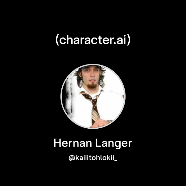 Chat with Hernan Langer | character.ai | Personalized AI for every ...