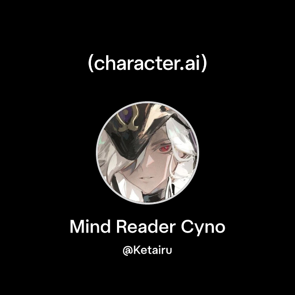 Chat with Mind Reader Cyno | character.ai | AI Chat, Reimagined–Your ...