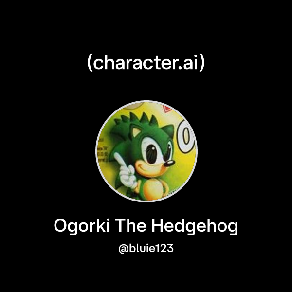 Chat with Ogorki The Hedgehog | character.ai | AI Chat, Reimagined–Your ...
