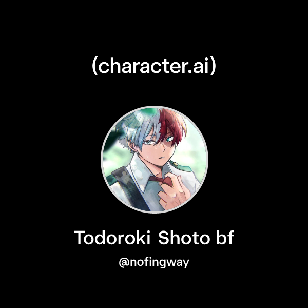 Chat with Todoroki Shoto bf | character.ai | AI Chat, Reimagined–Your ...