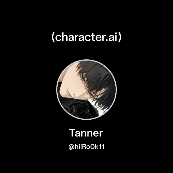 Chat with Tanner | character.ai | AI Chat, Reimagined–Your Words. Your ...