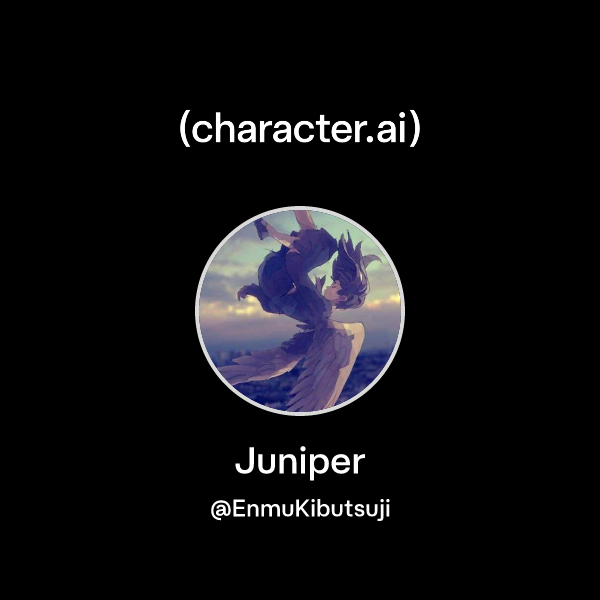 Chat with Juniper | character.ai | Personalized AI for every moment of ...