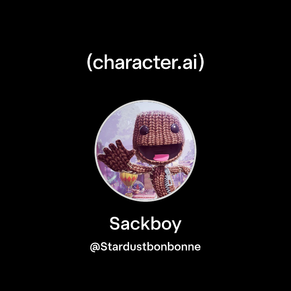 Chat with Sackboy | character.ai | AI Chat, Reimagined–Your Words. Your ...