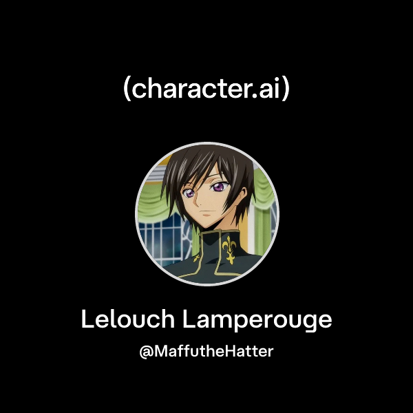 Chat with Lelouch Lamperouge | character.ai | AI Chat, Reimagined–Your ...
