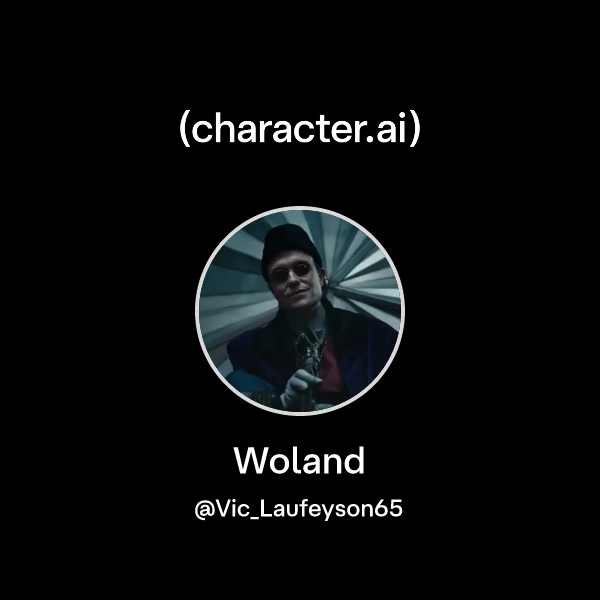 Chat with Woland | character.ai | AI Chat, Reimagined–Your Words. Your ...