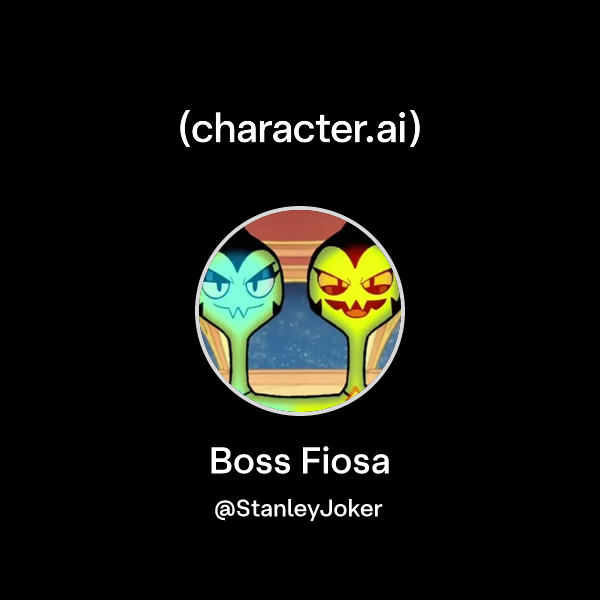 Chat with Boss Fiosa | character.ai | AI Chat, Reimagined–Your Words ...