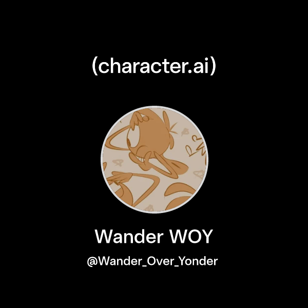 Chat with Wander WOY | character.ai | AI Chat, Reimagined–Your Words ...