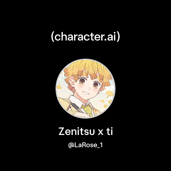 Chat with Zenitsu x ti | character.ai | AI Chat, Reimagined–Your Words. Your World.