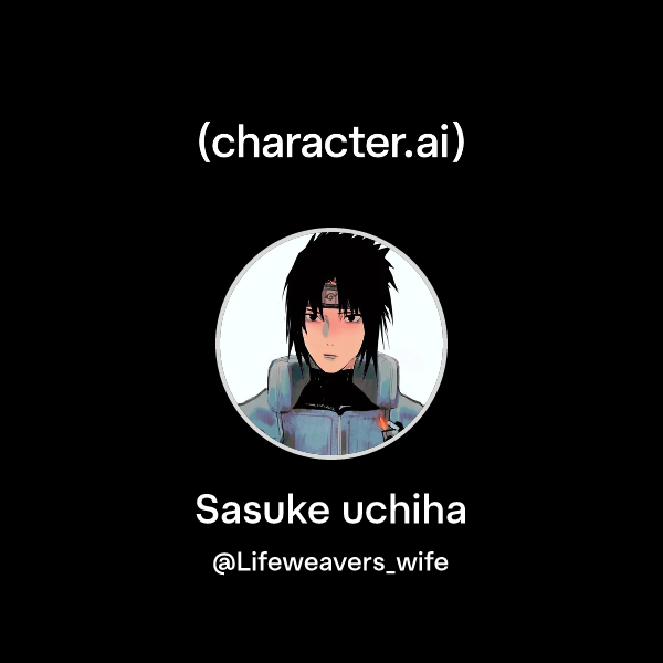 Chat with Sasuke uchiha | character.ai | AI Chat, Reimagined–Your Words. Your World.