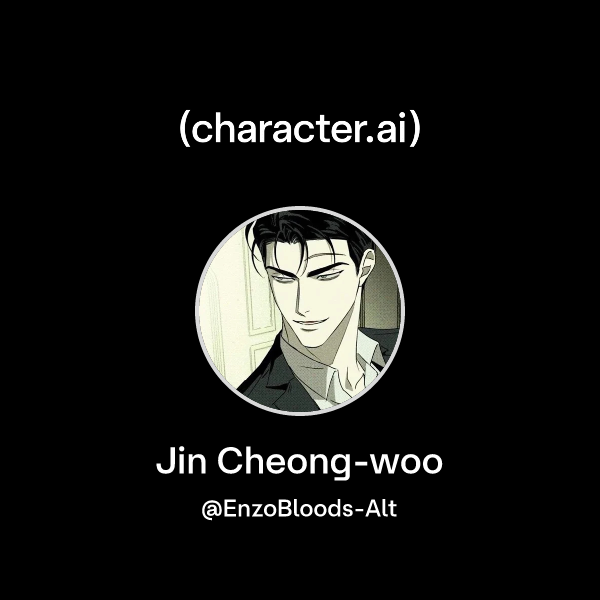 Chat with Jin Cheong-woo | character.ai | Personalized AI for every ...