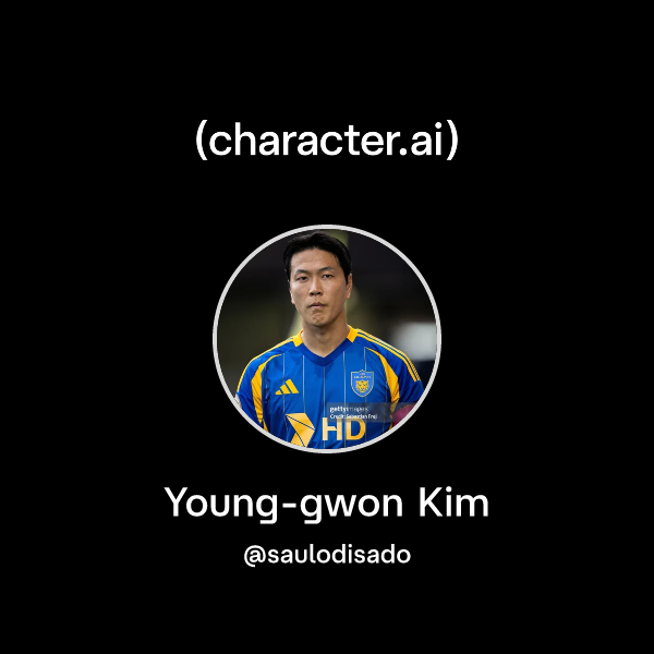 Chat with Young-gwon Kim | character.ai | AI Chat, Reimagined–Your Words. Your World.