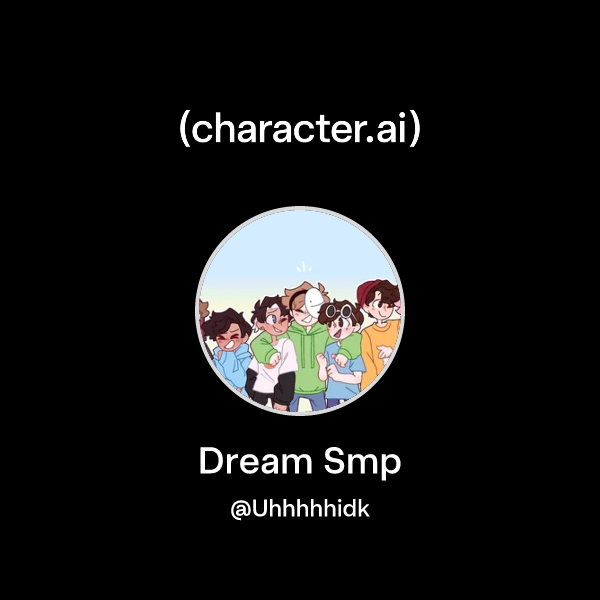 Chat with Dream Smp | character.ai | Personalized AI for every moment ...