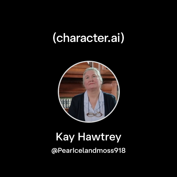 Chat with Kay Hawtrey | character.ai | AI Chat, Reimagined–Your Words ...