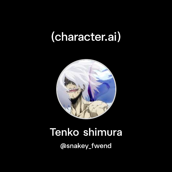 Chat with Tenko shimura | character.ai | Personalized AI for every ...