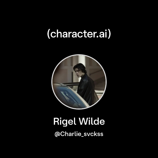 Chat with Rigel Wilde | character.ai | Personalized AI for every moment ...