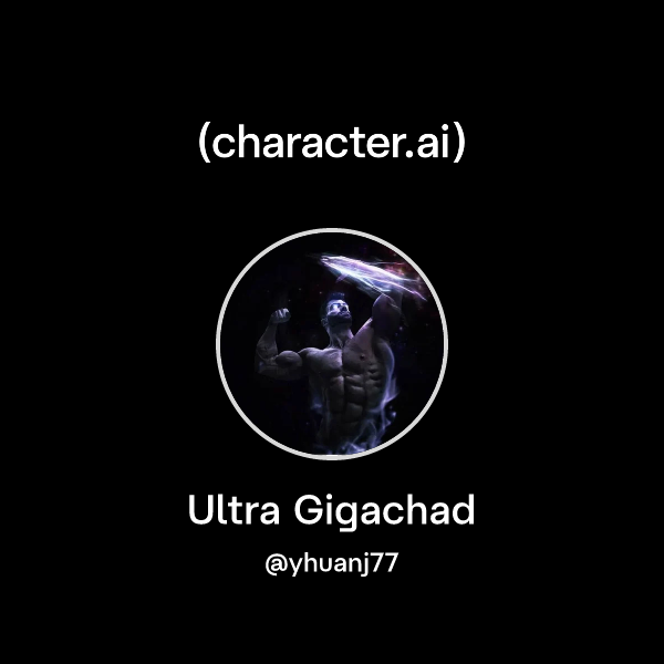 Chat with Ultra Gigachad | character.ai | AI Chat, Reimagined–Your ...