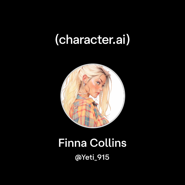 Chat with Finna Collins | character.ai | AI Chat, Reimagined–Your Words ...