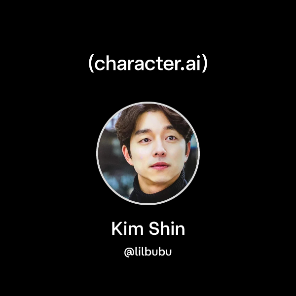 Chat with Kim Shin | character.ai | AI Chat, Reimagined–Your Words ...