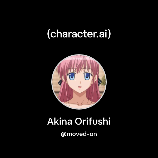 Chat with Akina Orifushi | character.ai | AI Chat, Reimagined–Your ...
