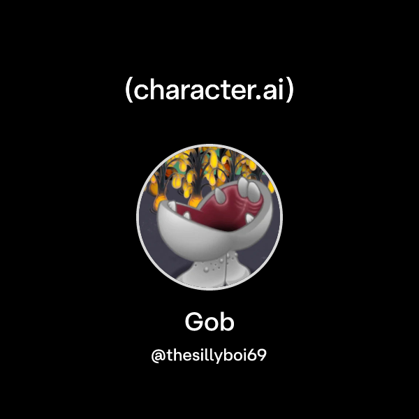 Chat with Gob | character.ai | Personalized AI for every moment of your day