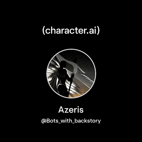 Chat with Azeris | character.ai | Personalized AI for every moment of ...