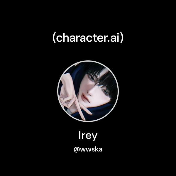 Chat with Irey | character.ai | AI Chat, Reimagined–Your Words. Your World.